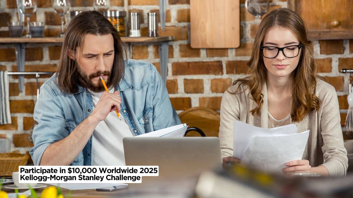Participate in $10,000 Worldwide 2025 Kellogg-Morgan Stanley Sustainable Investing Challenge ...