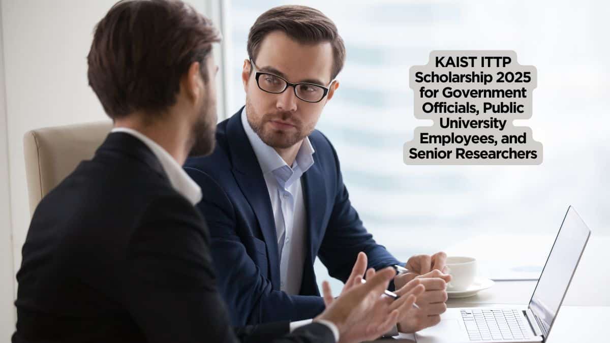 KAIST ITTP Scholarship 2025 for Government Officials, Public University Employees, and Senior ...